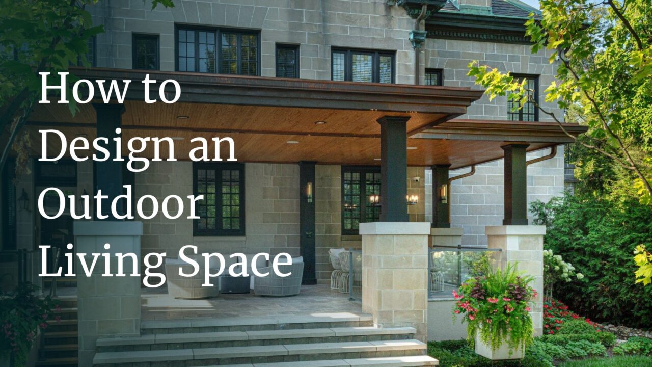 How to Design an Outdoor Living Space - The Site Group